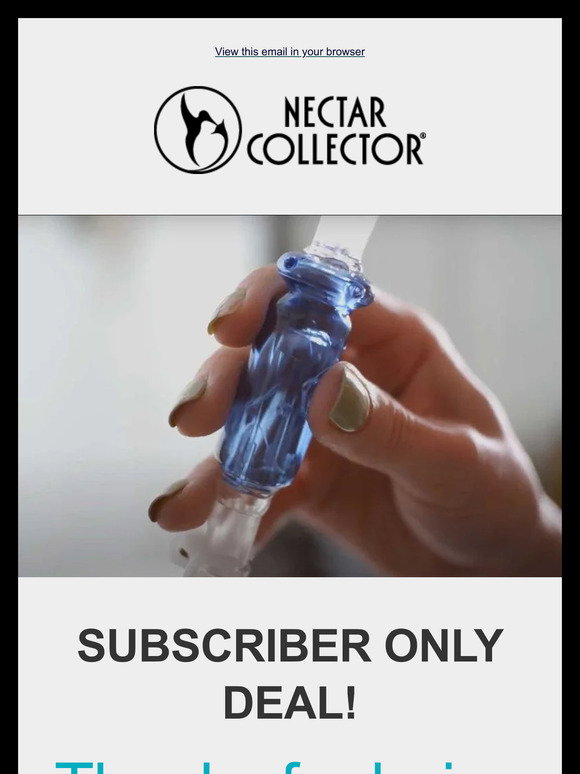 Nectar Collector: Subscriber only special! | Milled