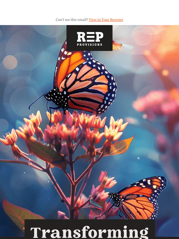 REP Provisions: ONE FOR 100 Monarch Initiative 2024 | Milled