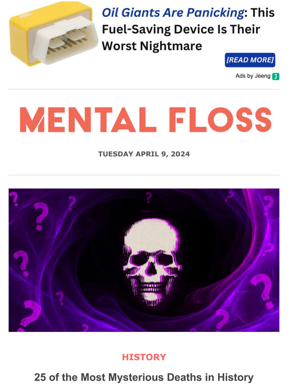 Mental Floss: 25 of the Most Mysterious Deaths in History | Milled