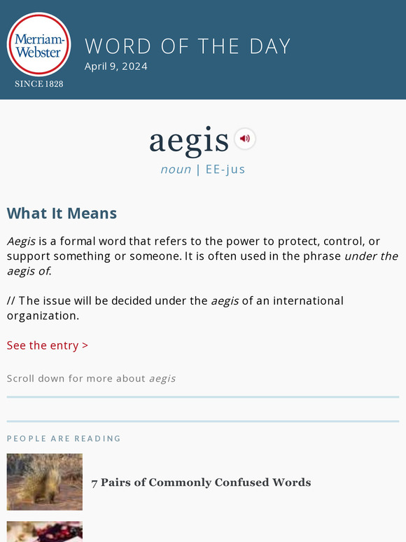 Merriam-Webster: Aegis - plus, 7 Pairs of Commonly Confused Words | Milled