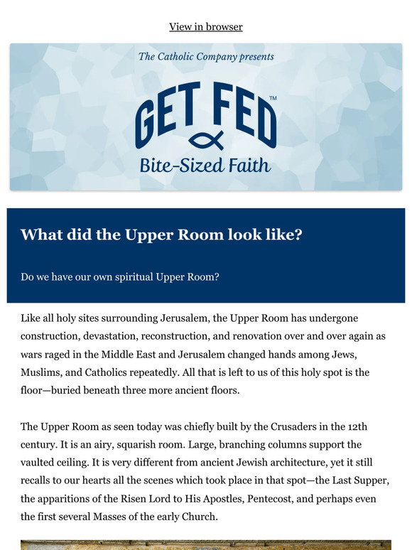 The Catholic Company: What did the Upper Room look like? | Milled
