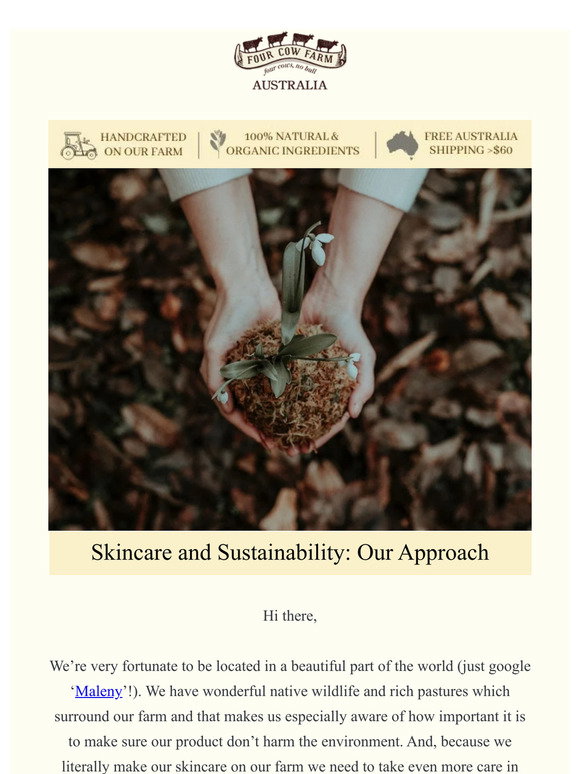 Four Cow Farm: Skincare and Sustainability: Our Approach | Milled