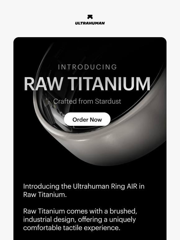 Ultrahuman Healthcare Pvt Ltd: Introducing the Ring AIR in Raw Titanium ...