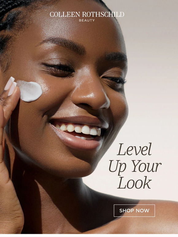 Colleen Rothschild Beauty: Level Up Your Look | Milled