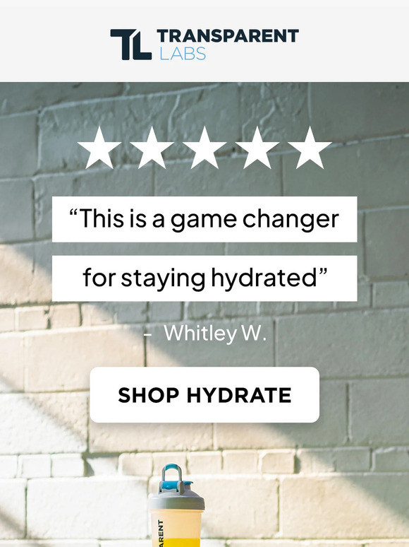 Transparent Labs: "This is a game changer for staying hydrated" | Milled