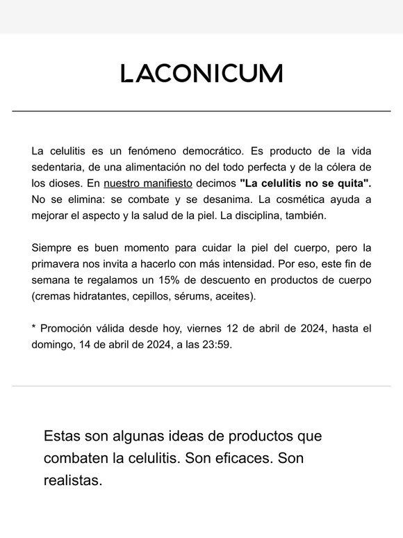 Laconicum: La celulitis no se quita PERO… (15% en productos de cuerpo ...
