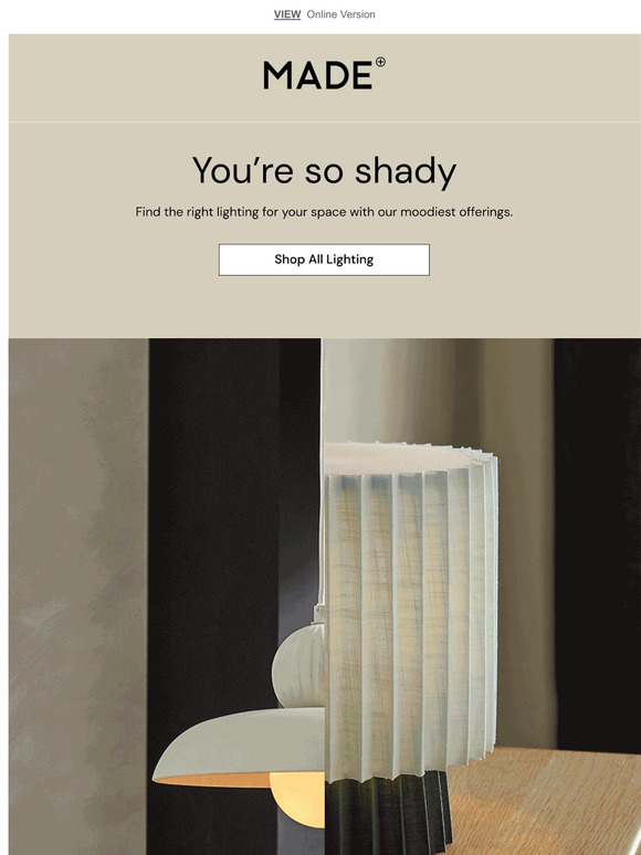 Made.com Email Newsletters: Shop Sales, Discounts, and Coupon Codes