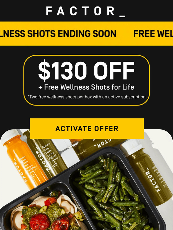 Factor: 👋 We're saying goodbye to free wellness shots for life | Milled