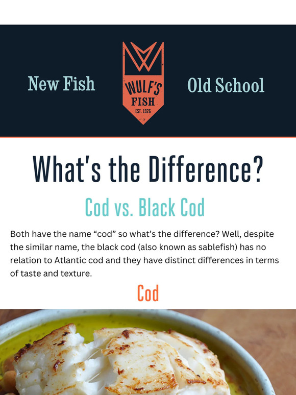 Wulf's Fish: Black Cod vs. Cod – What's the Difference? | Milled