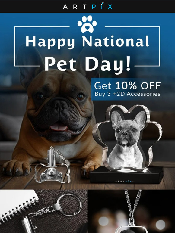 ArtPix 3D: Hello, customer, Celebrate National Pet Day in 3D 🐾 | Milled