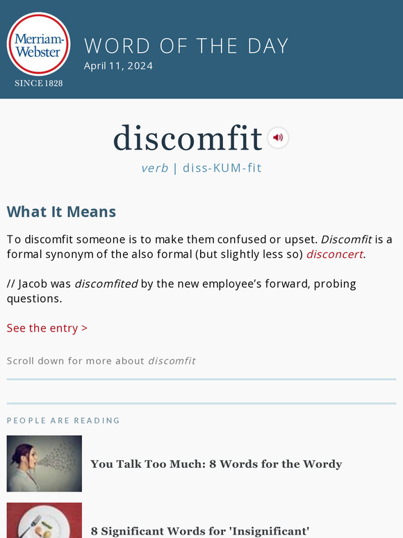 Merriam-Webster: Discomfit - plus, You Talk Too Much: 8 Words for the ...