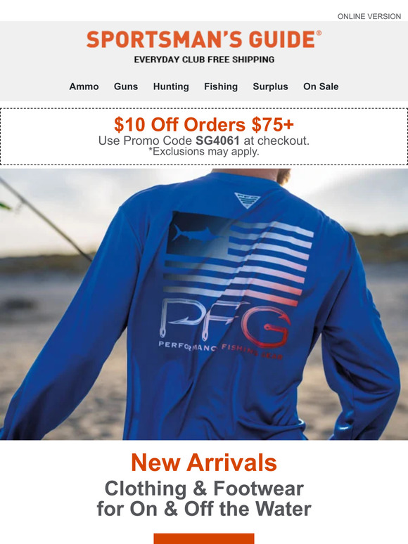 Sportsman's Guide: Just Arrived >> New Styles for On & Off the Water ... Sportsman's Guide: Just Arrived >> New Styles for On & Off the Water ...