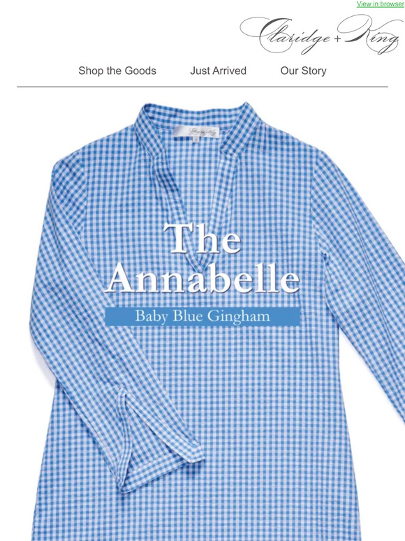 Claridge + King: New! Annabelle is Back in Baby Blue Gingham | Milled