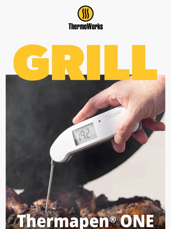 ThermoWorks: Thermapen ONE: A Griller's Best Friend | Milled