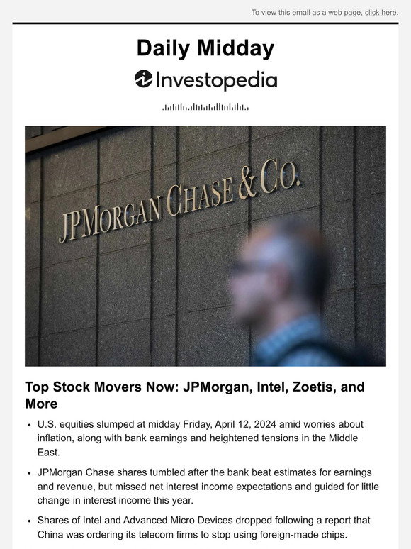 Investopedia: Top Stock Movers Now: JPMorgan, Intel, Zoetis, and More ...