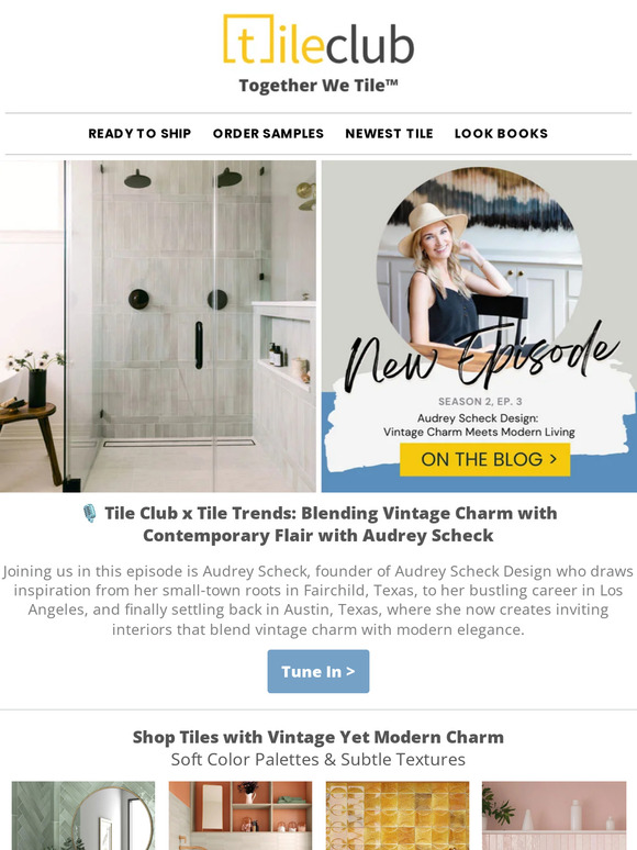 Tile Club: 🎙️ New Episode: Blending Vintage Charm with Contemporary ...
