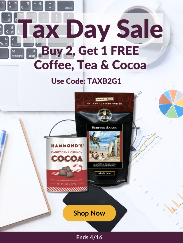 Boca Java Coffee: Take a Tax Break and SAVE Big On Coffee, Tea & Cocoa ...