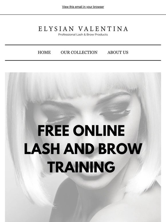 Elysian Valentina: Claim Your Free Lash And Brow Training Today!! | Milled
