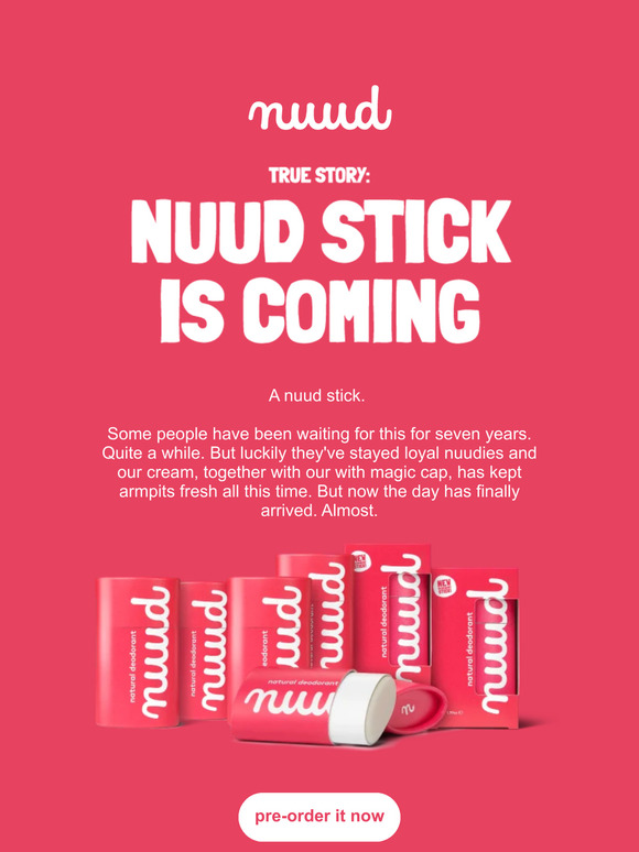 Nuud: True story: a nuud stick is coming | Milled