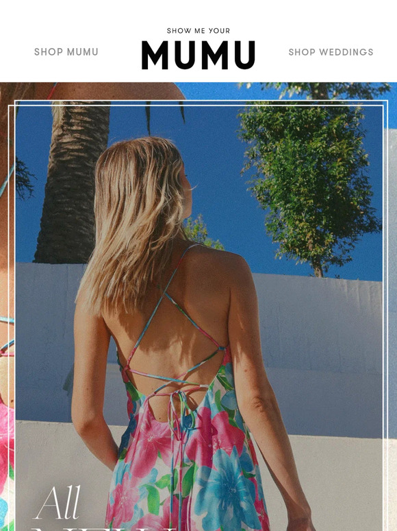 Show Me Your Mumu Email Newsletters: Shop Sales, Discounts, and Coupon ...
