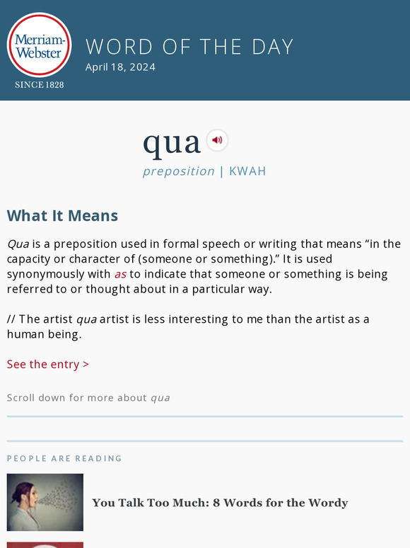 Merriam-Webster: Qua - plus, You Talk Too Much: 8 Words for the Wordy ...