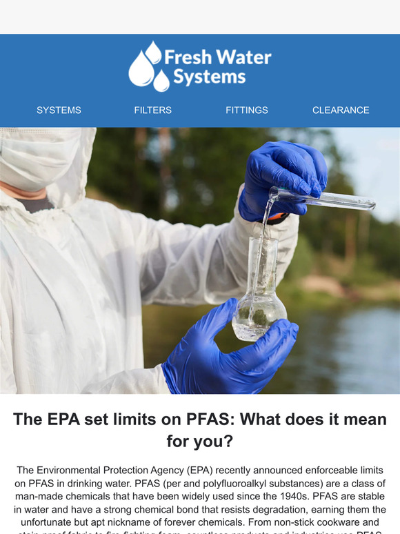 Fresh Water Systems: The EPA set limits on PFAS: What does it mean for ...