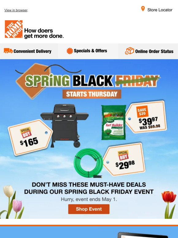 Home Depot Hey — Spring Black Friday Starts Today Milled