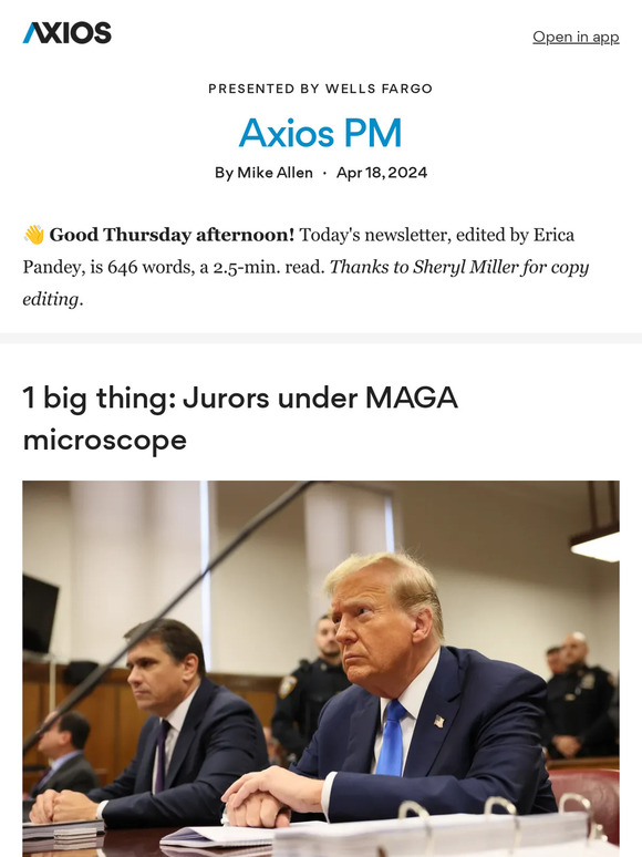 Axios: 🔬 Axios PM: Jurors under MAGA microscope | Milled
