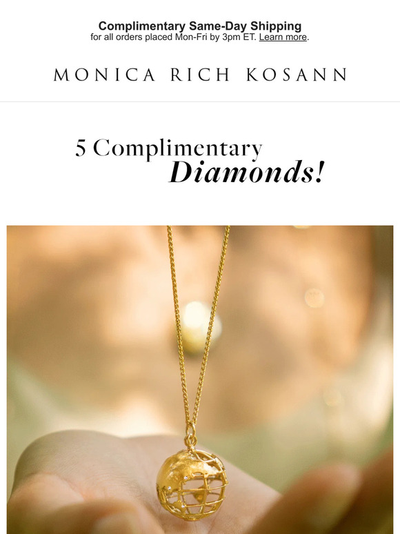 Monica Rich Kosann: 5 Complimentary Diamonds! | Milled