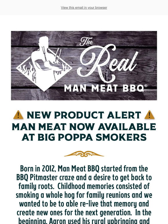 Big Poppa Smokers: Man Meat Now Available at Big Poppa Smokers | Milled