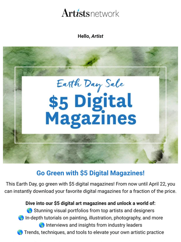 Artists Network: Happy Earth Day 🌎 Get $5 Digital Magazines! | Milled
