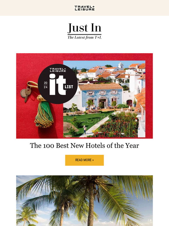 Travel + Leisure: The 100 Best New Hotels of the Year | Milled