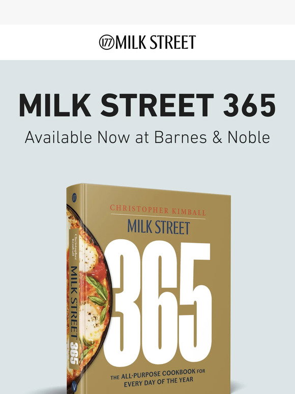 Milk Street Kitchen: Get Milk Street 365 Cookbook | Milled