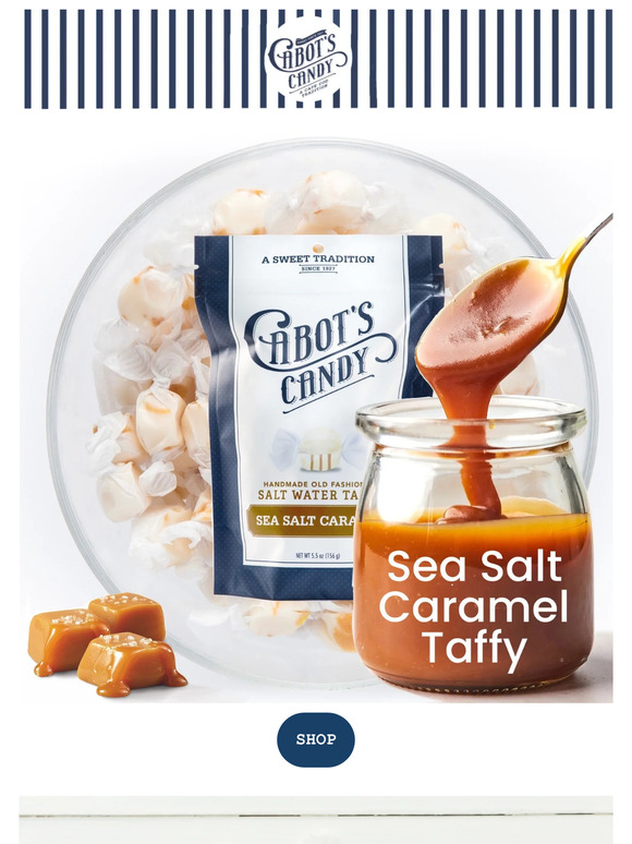 Cabot's Candy: Sea Salt Caramel Taffy: a Fan Favorite! | Milled