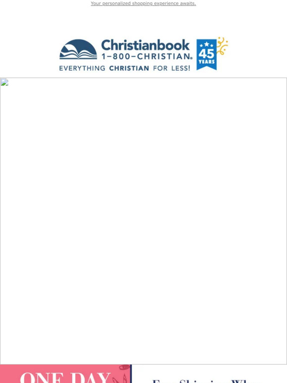 Christianbook: 24 Hours: Free Shipping & Deals Picked Just for You ...