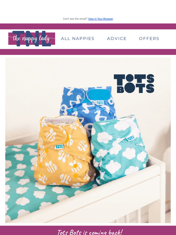 The Nappy Lady: Tots Bots is coming back! | Milled