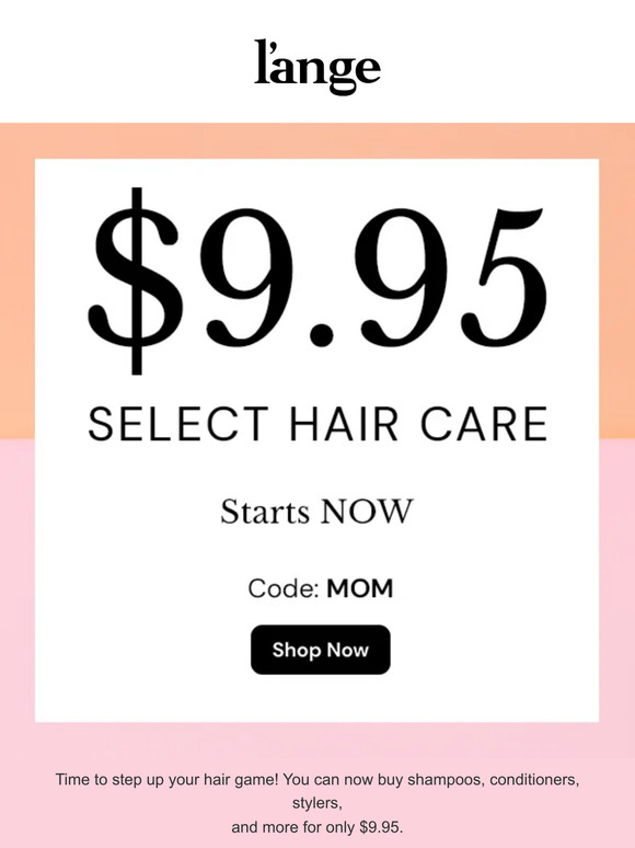 L'ange Hair: $9.95 Hair Care Starts Now! | Milled