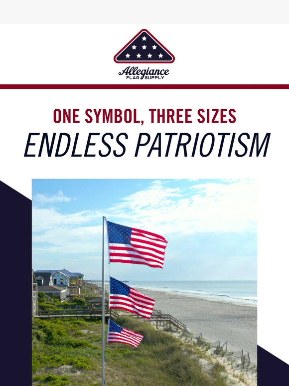 Allegiance Flag Supply: One Symbol, Three Sizes, Endless Patriotism ...