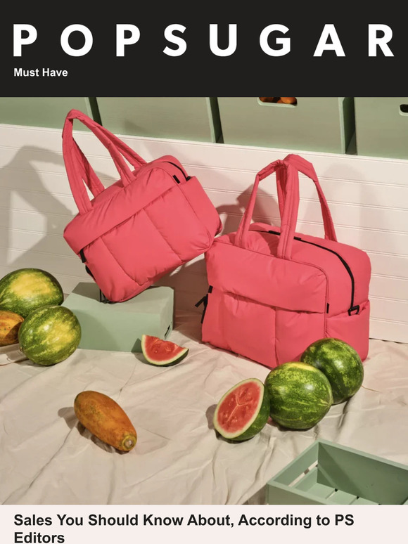 POPSUGAR Must Have: Sales You Should Know About, According to PS ...