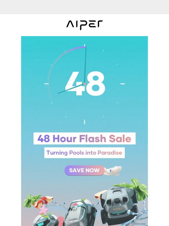 Aiper: Aiper 48 Hours Flash Sale | Milled