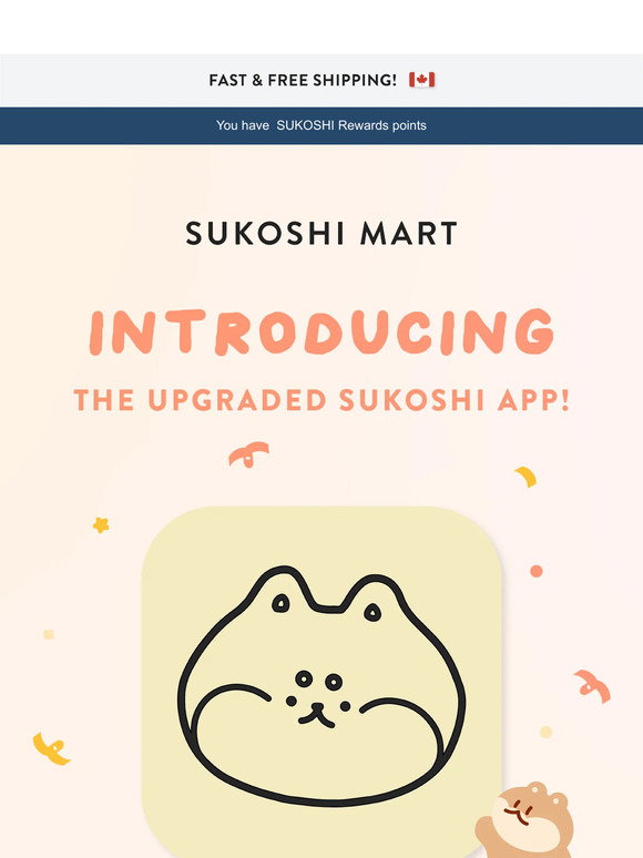 Sukoshi Mart: 📣 NEW SUKOSHI APP UPDATES! | Milled