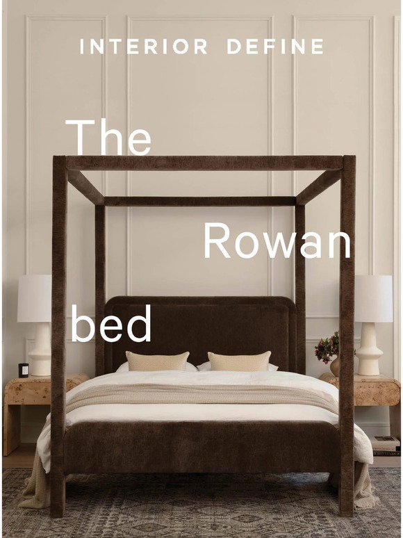 Interior Define: DESIGN SPOTLIGHT: The Rowan Bed | Milled