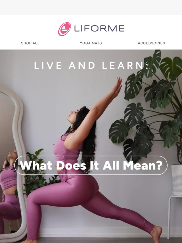 Liforme: What does it all mean? 🤔 | Milled