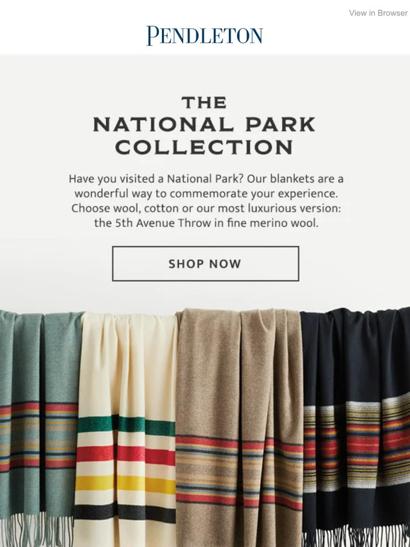 Pendleton: Our most luxurious National Park Blanket | Milled