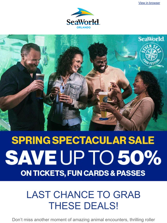 SeaWorld: ⏰ Almost Over! Save up to 50% on Tickets, Fun Cards, & Passes ...