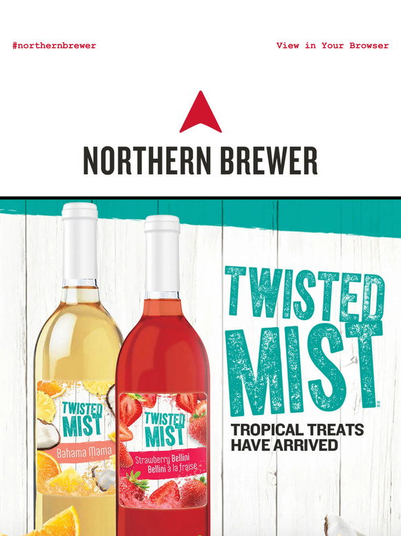 Northern Brewer: New Twisted Mist: Bahama Mama and Strawberry Bellini 🍹 ...