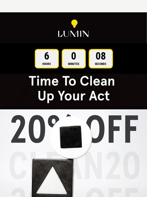 Lumin: PSA: The clock’s ticking on 20% off 🕒 💡 | Milled