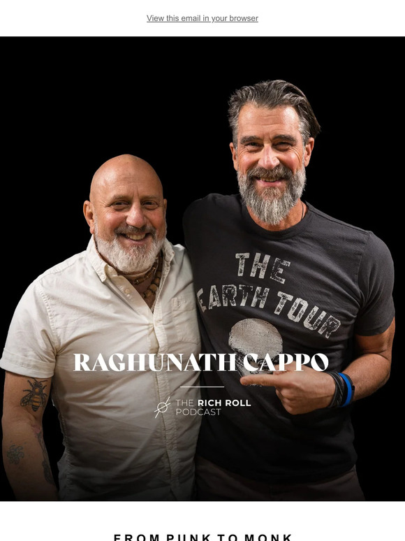 Rich Roll: From Punk to Monk: Raghunath Cappo on The Wisdom of The ...