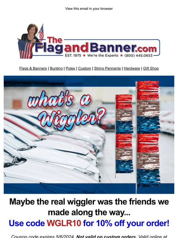 Flag and Banner: What's a Wiggler? | Milled