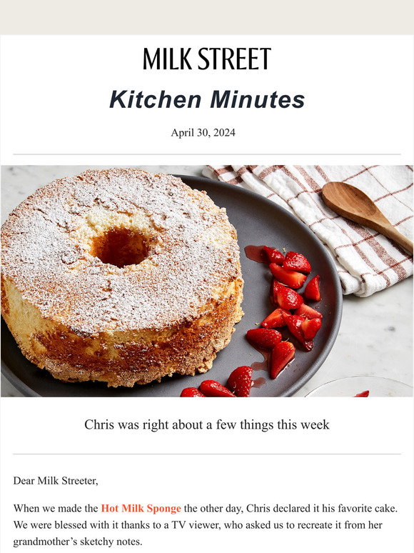 Milk Street Kitchen: The towering glory of the Hot Milk Sponge | Milled